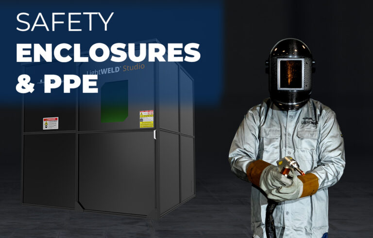 Laser Welding Safety Enclosure & PPE Basics | LightWELD